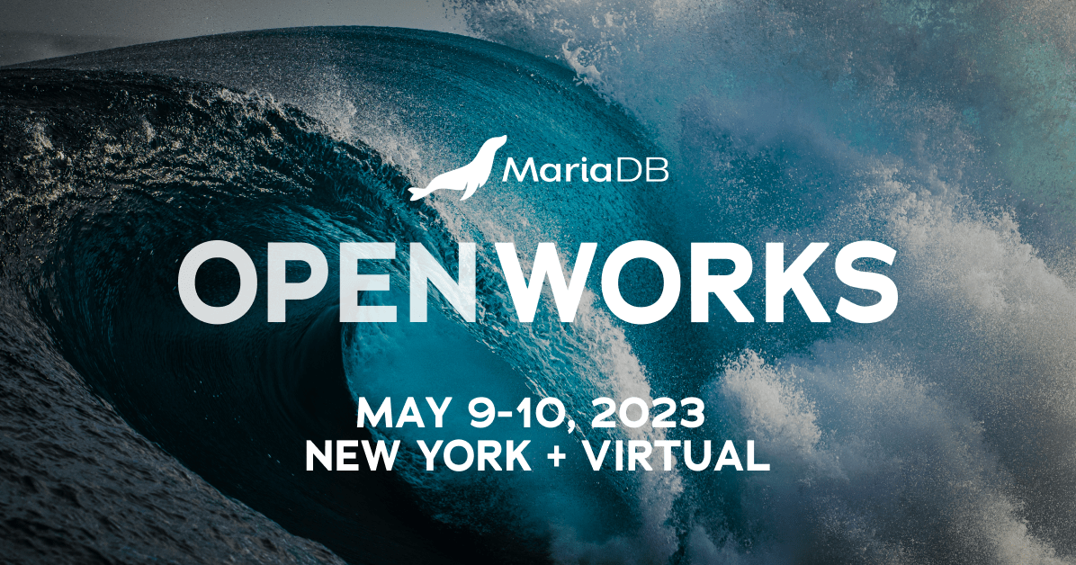 MariaDB Shows How Companies Become Unstoppable at OpenWorks 2023 | MariaDB